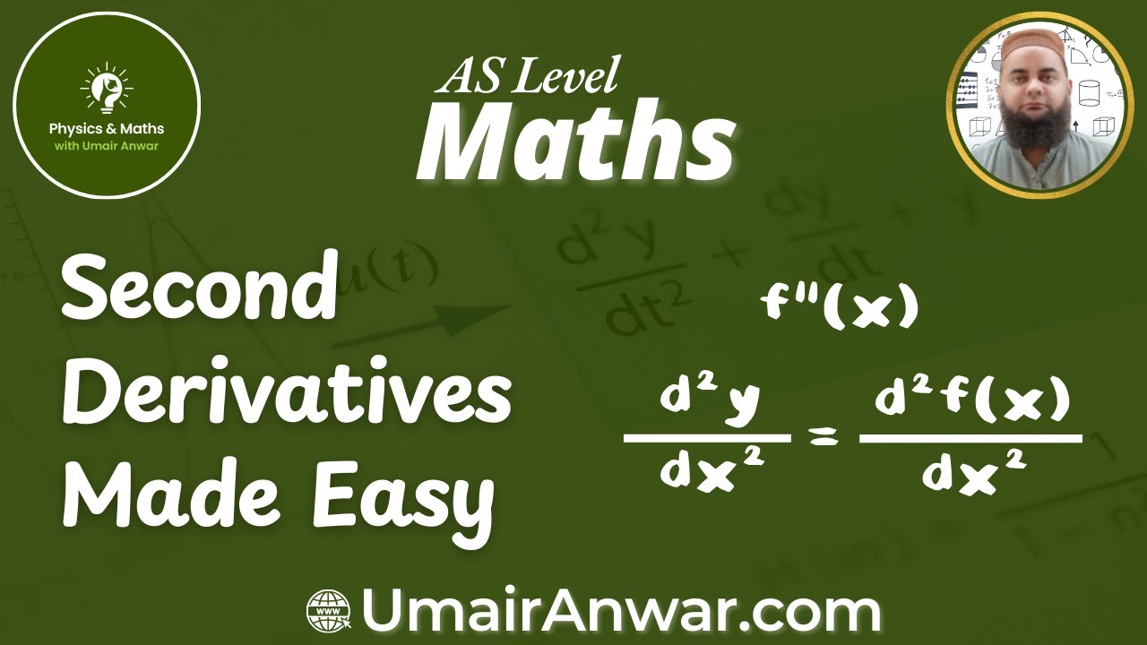 11. Second Derivatives Made Easy | GCSE, IGCSE & Edexcel AS Maths ...