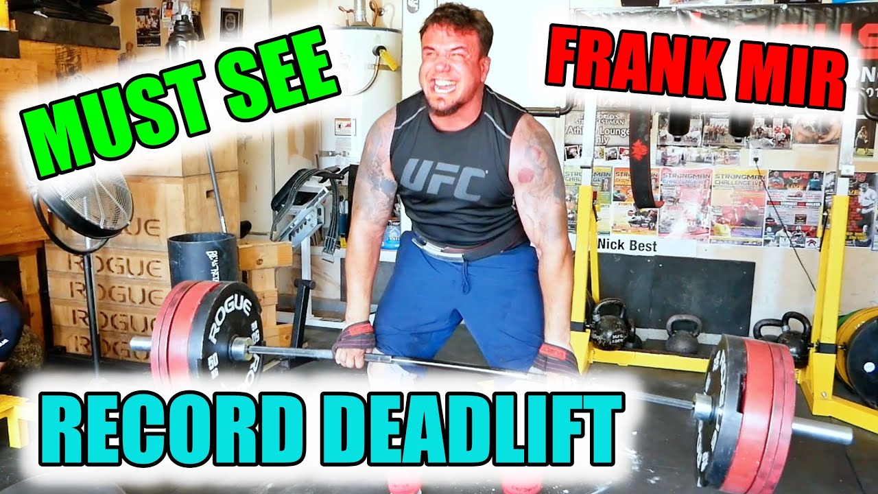 LEG DAY WITH FRANK MIR (PERSONAL RECORD DEADLIFT) - YouTube