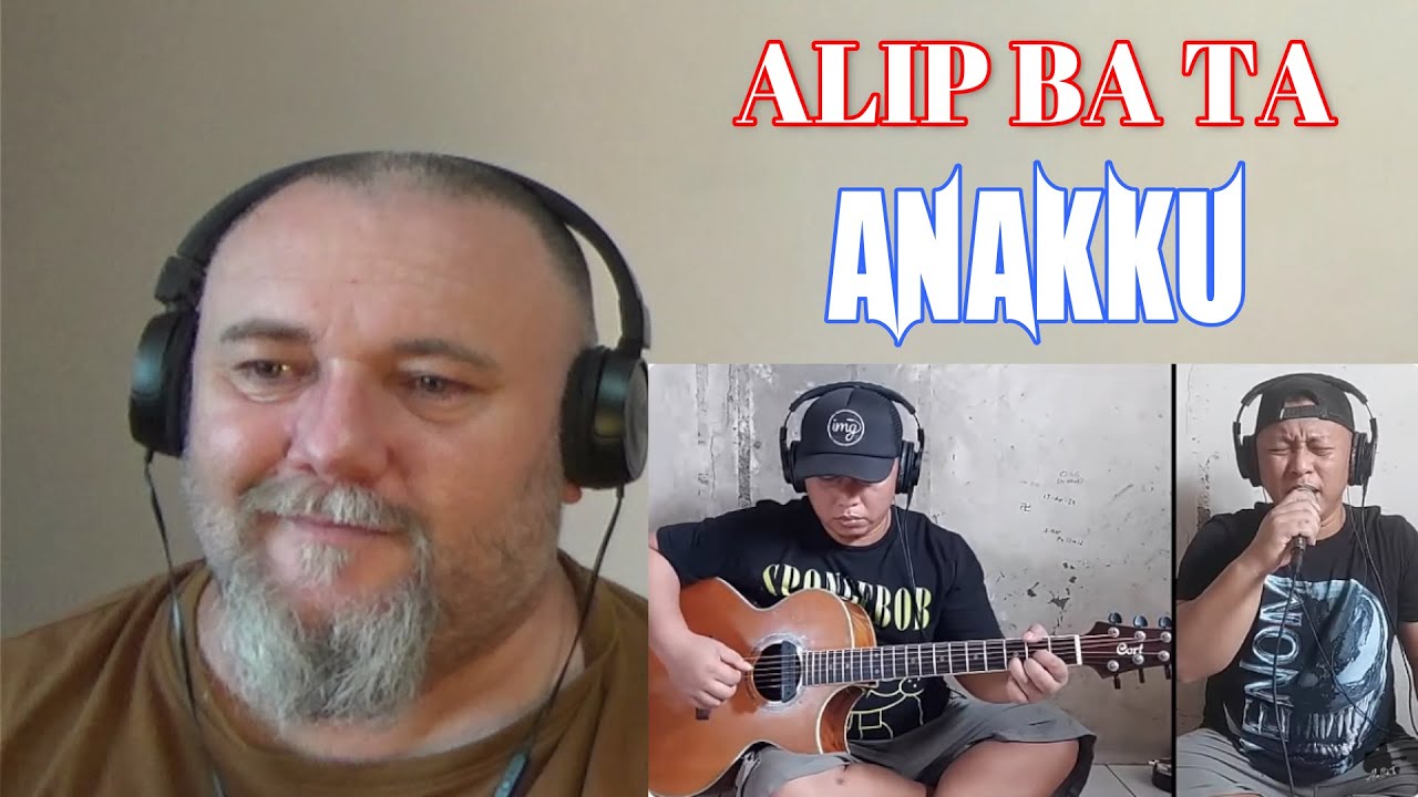 ALIP BA TA - ANAKKU (REACTION) - YouTube