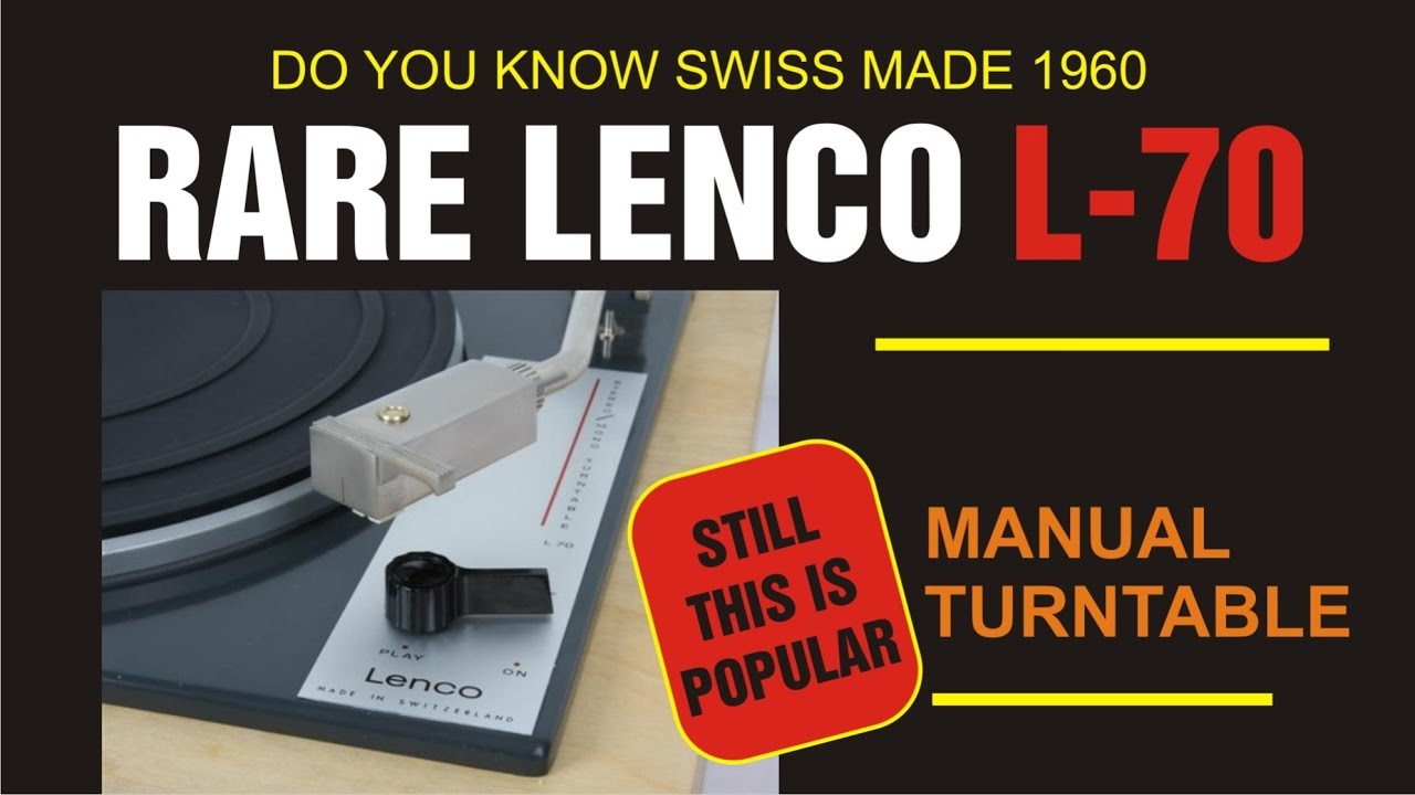 Rare Lenco L70 (1960) AUDIOPHILE MANUAL POPULAR SWISS TURNTABLE - YouTube
