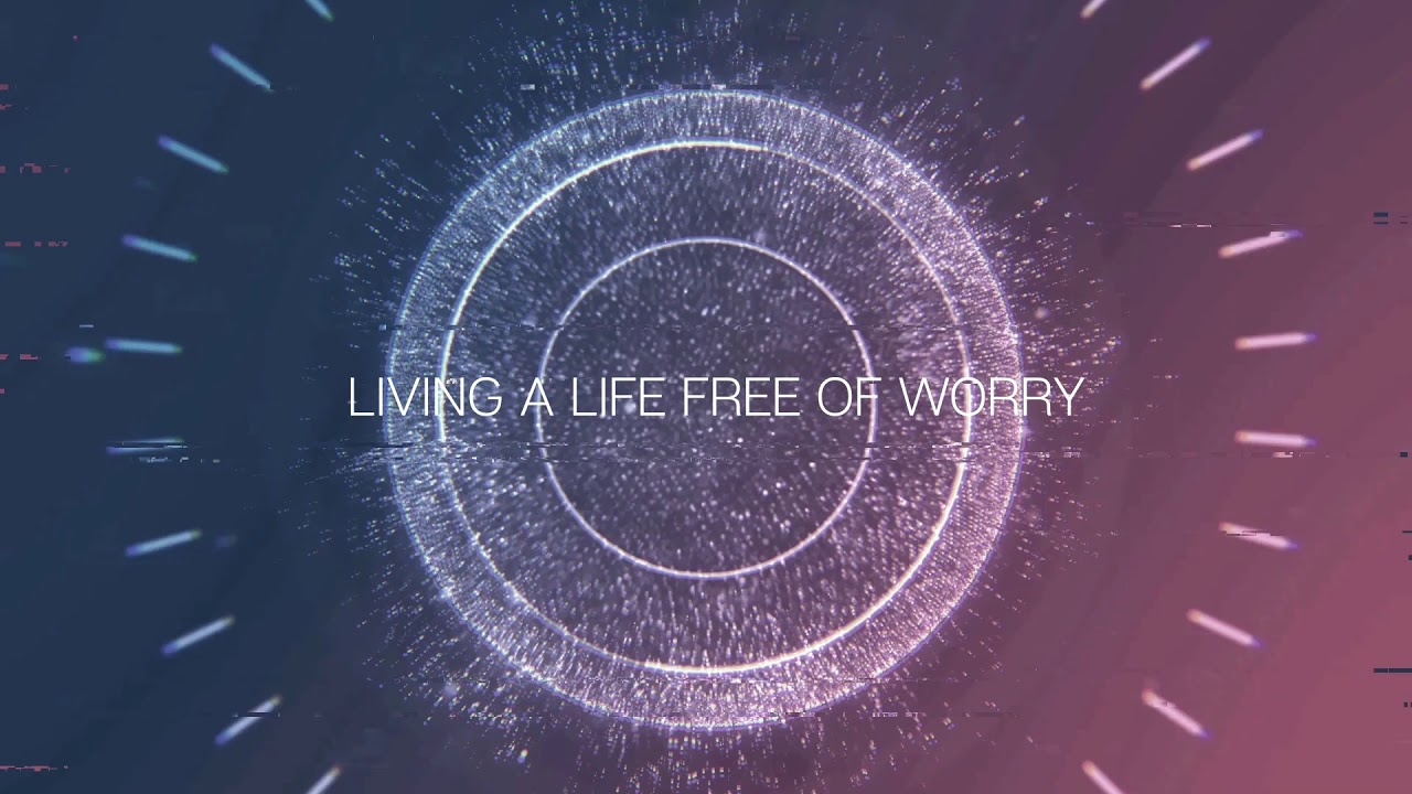 Worry Free Living - YouTube