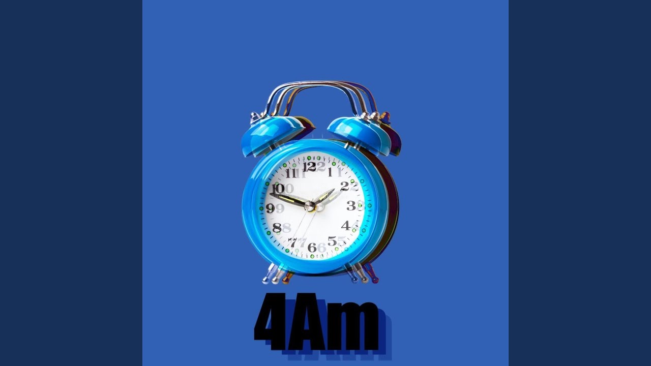4Am - YouTube