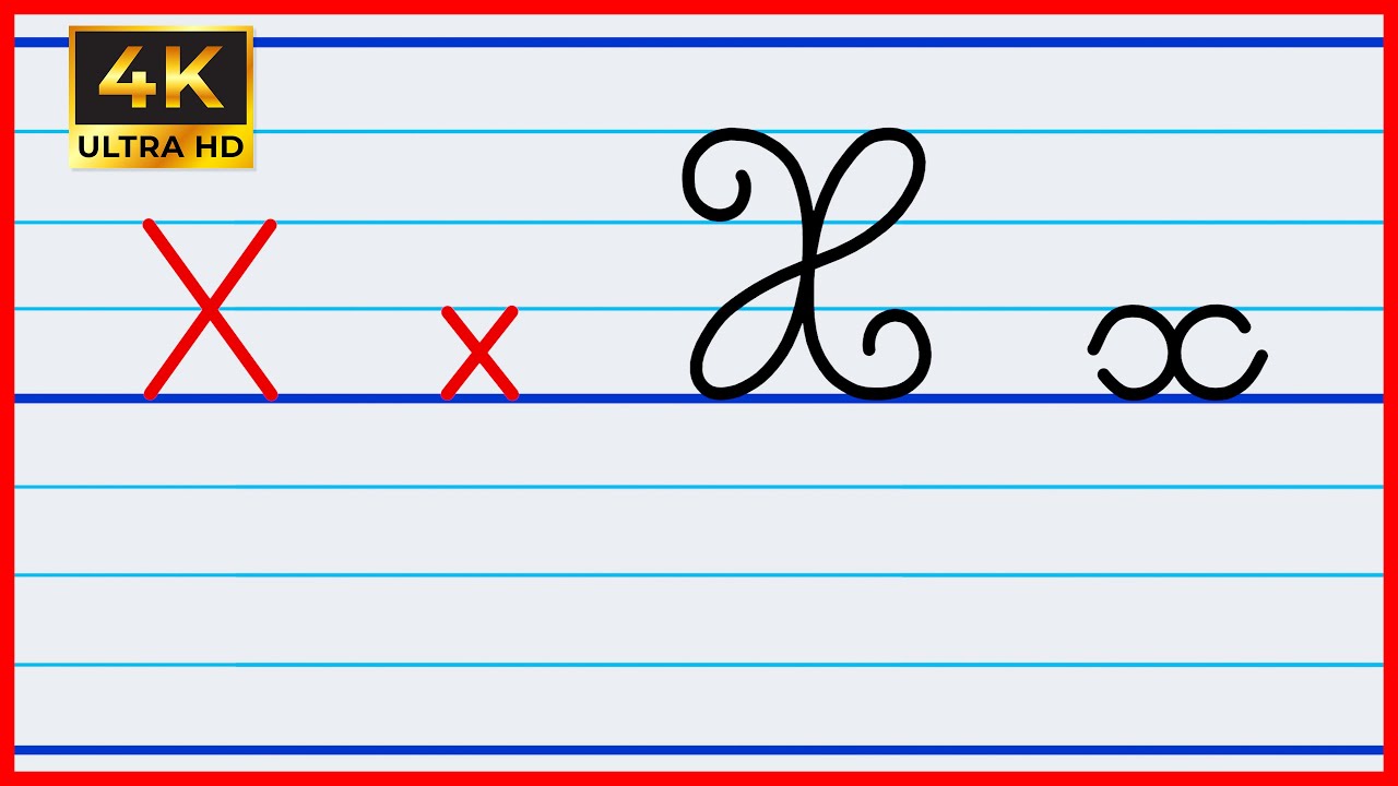 la lettre x minuscule et majuscule en écriture scripte et cursive - YouTube