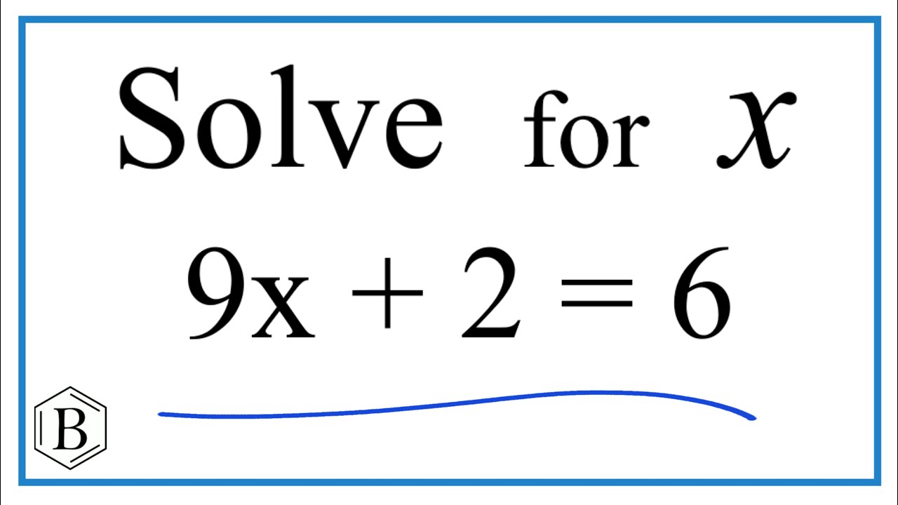 9x 2 6 Solve For X YouTube