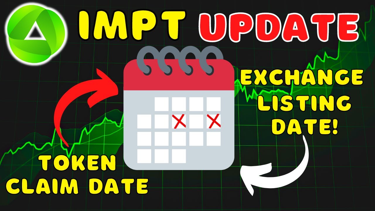 IMPT Token Claim Date & Exchange Listings!! - YouTube