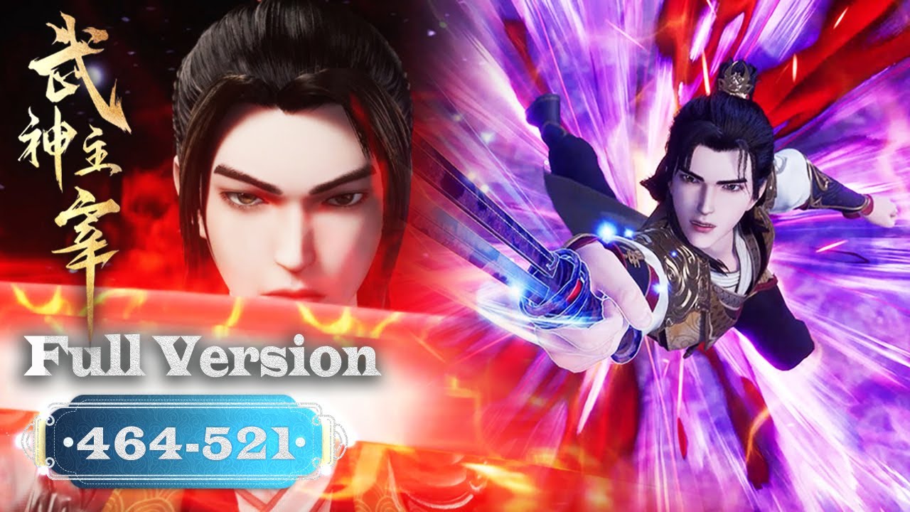 Martial Master EP464-521 FULL VERSION [MULTI SUB] - YouTube
