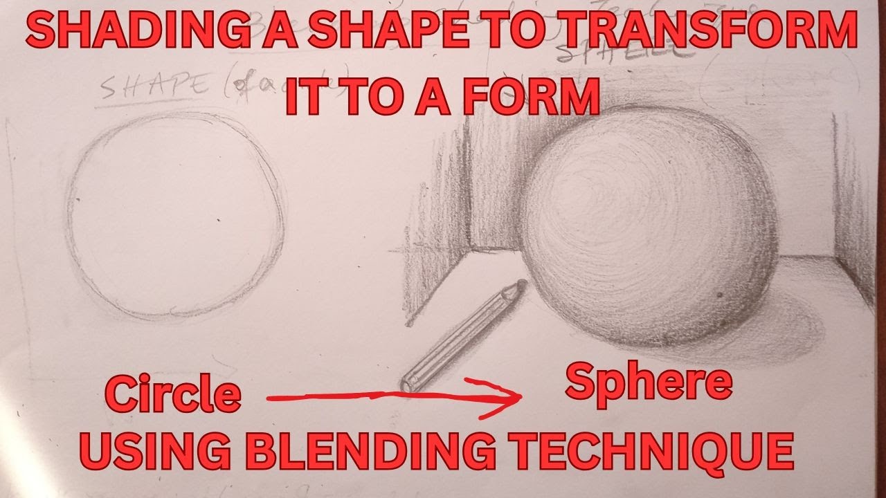 LEARN TO SHADE A SHAPE circle TO CONVERT IT TO A FORM sphere USING ...