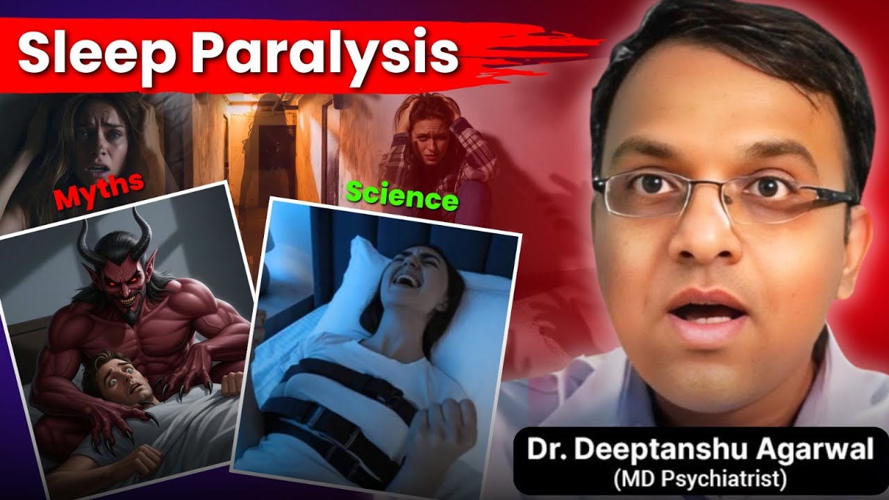 Sleep Paralysis क्यों होता है? | Science vs Myths | Explained by Doctor ...