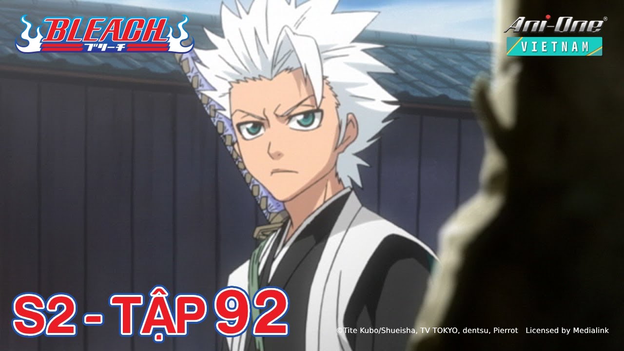 《BLEACH S2》 Tập 92 (Vietsub)【Ani-One Vietnam】 - YouTube