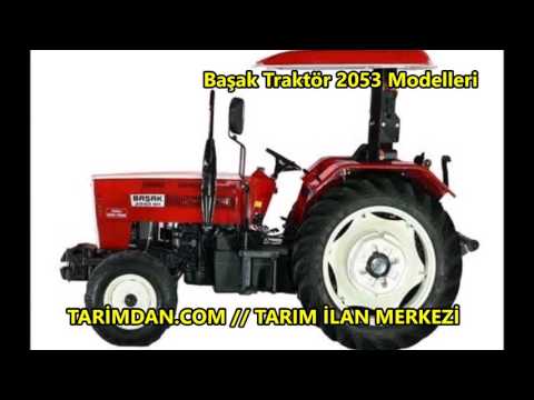 Başak Traktör 2053 Modelleri