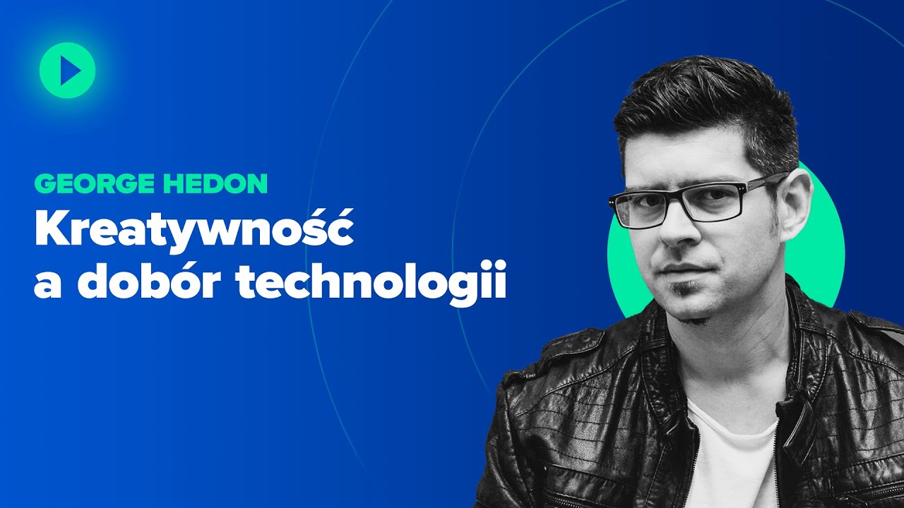 Kreatywność a dobór technologii | George Hedon, Pause Fest - YouTube