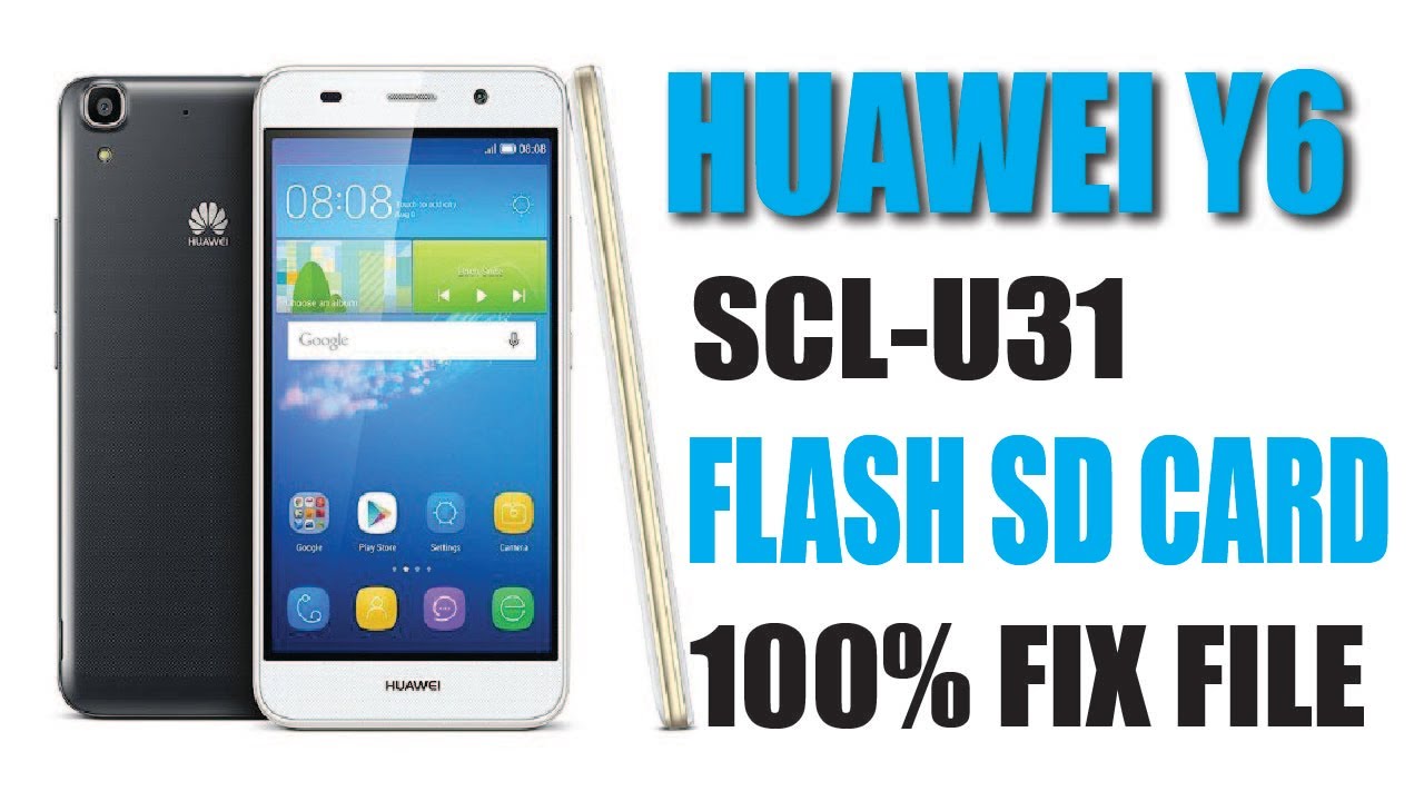 HUAWEI SCL-U31 Y6 HANG ON LOGO FIX SD CARD 1000% - YouTube