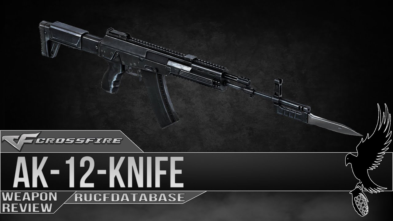Chinese CrossFire 2.0: AK-12-Knife [Review]! - YouTube