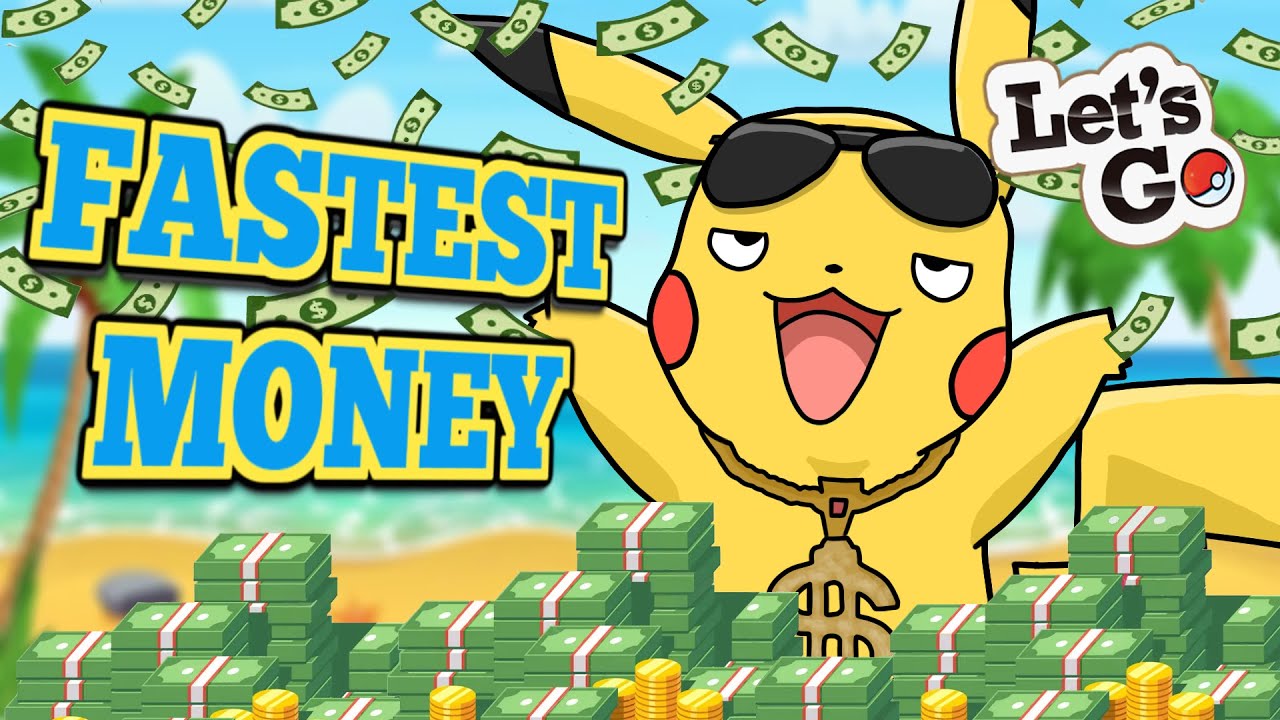 💲💲 BEST MONEY MAKING GUIDE!!💰LETS GO PIKACHU & EEVEE!!💲💲 - YouTube
