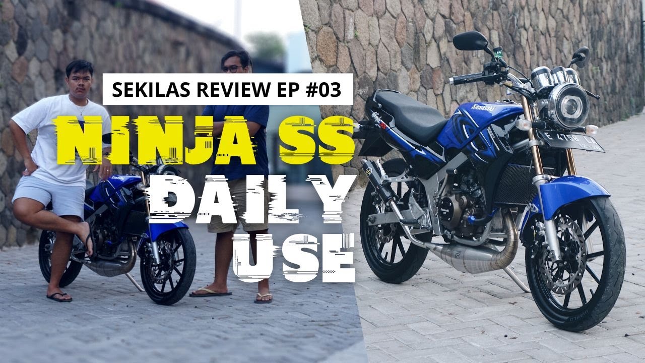 MODIFIKASI NINJA SS PROPER DAILY USE HABIS BERAPA ?? | # ...