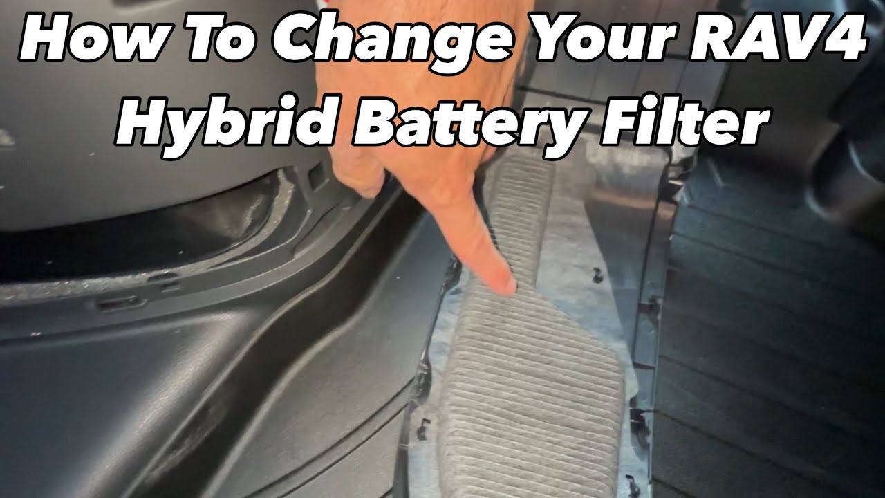 2019-2025 Toyota RAV4 Hybrid Battery Filter Location / replacement ...