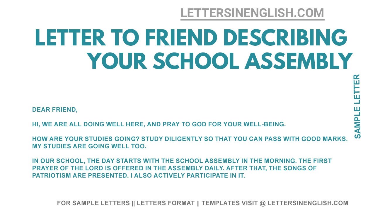 Write a Letter to Your Friend Describing Your School Assembly | Letters ...