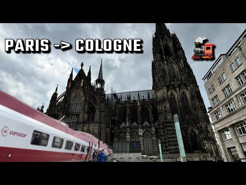 Travelling from Paris to Cologne 🇩🇪 - YouTube