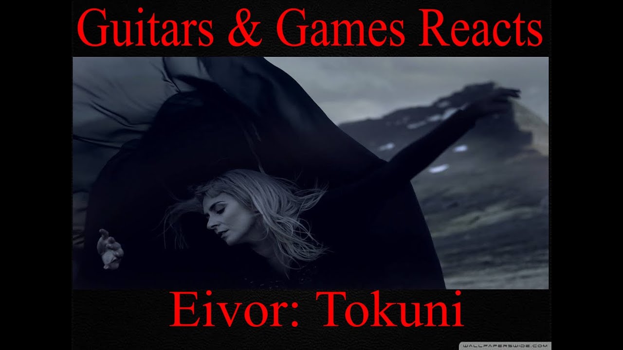 Guitars & Games Reacts. Eivor: Tokuni #music #reaction #eivor - YouTube