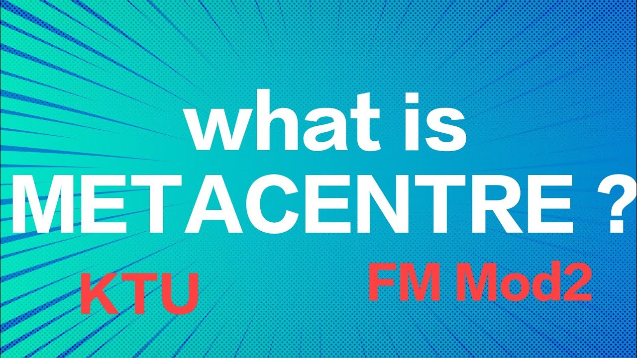 METACENTRE And problems to find metacentric height - YouTube