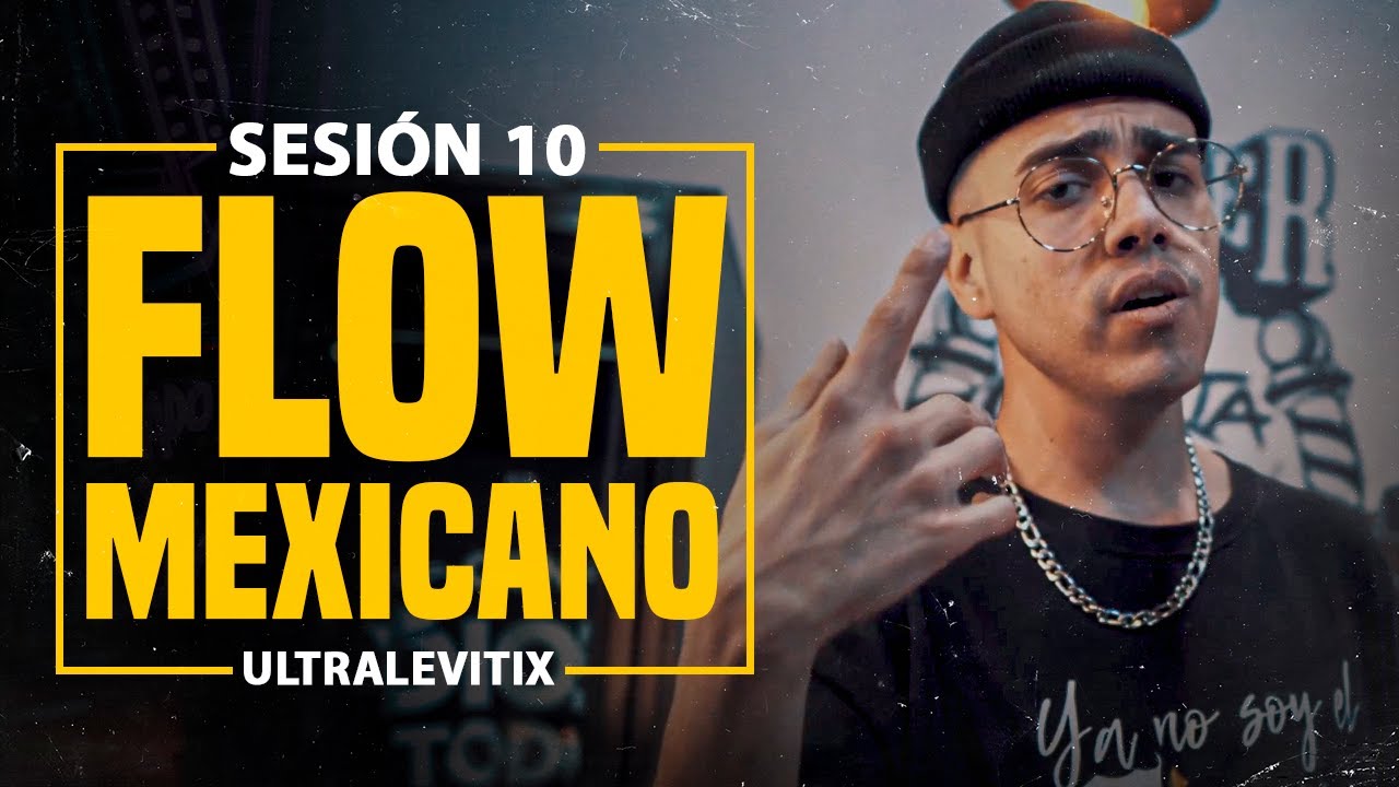 Sesión 10 - @sammyrobledomx Flow Mexicano (Nuevo Rap Cristiano 2024 ...