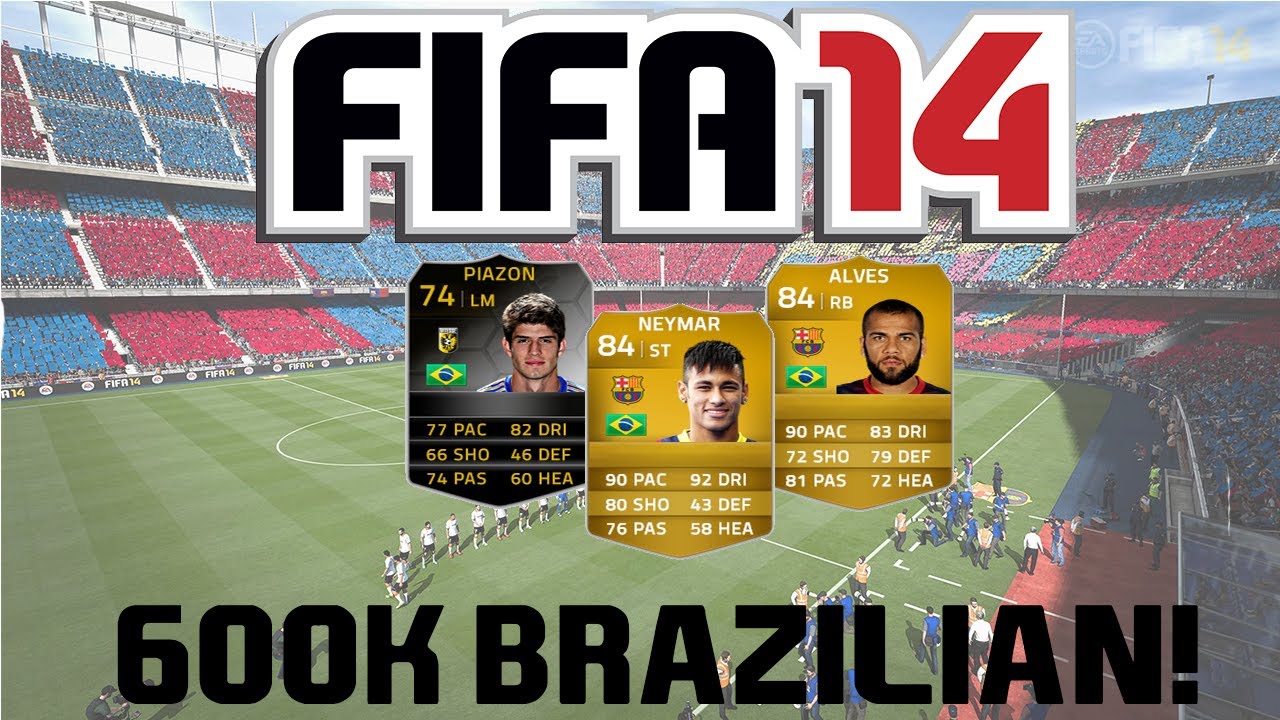 FIFA 14 Ultimate Team | 600k Brazilian Squad Builder ft. Neymar and IF ...