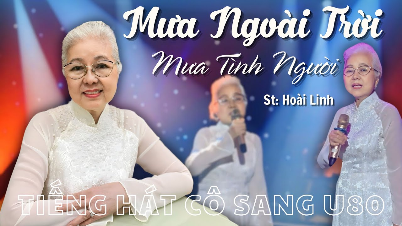 MƯA NGOÀI TRỜI MƯA TÌNH NGƯỜI l St : Hoài Linh l Tiếng hát Cô Sang ...
