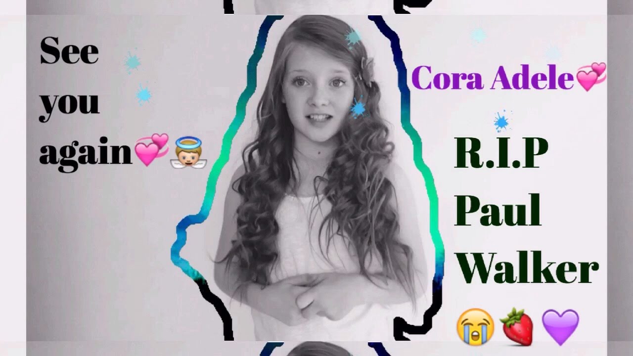 RIP Paul Walker // Cora Adele // Jumpcuts // FEATURED - YouTube