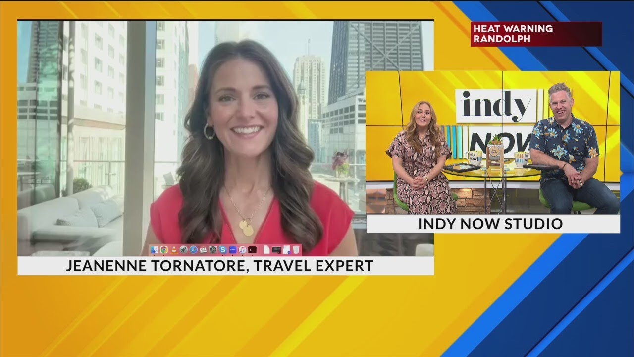 Indy Now, August 24th: Travel Expert Jeanenne Tornatore with The ...