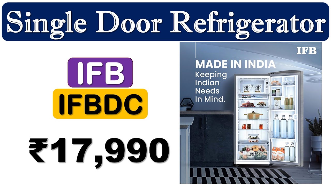 🔥IFB IFBDC Review रेफ्रीजिरेटर 206L IFB Refrigerator Review IFB Single ...