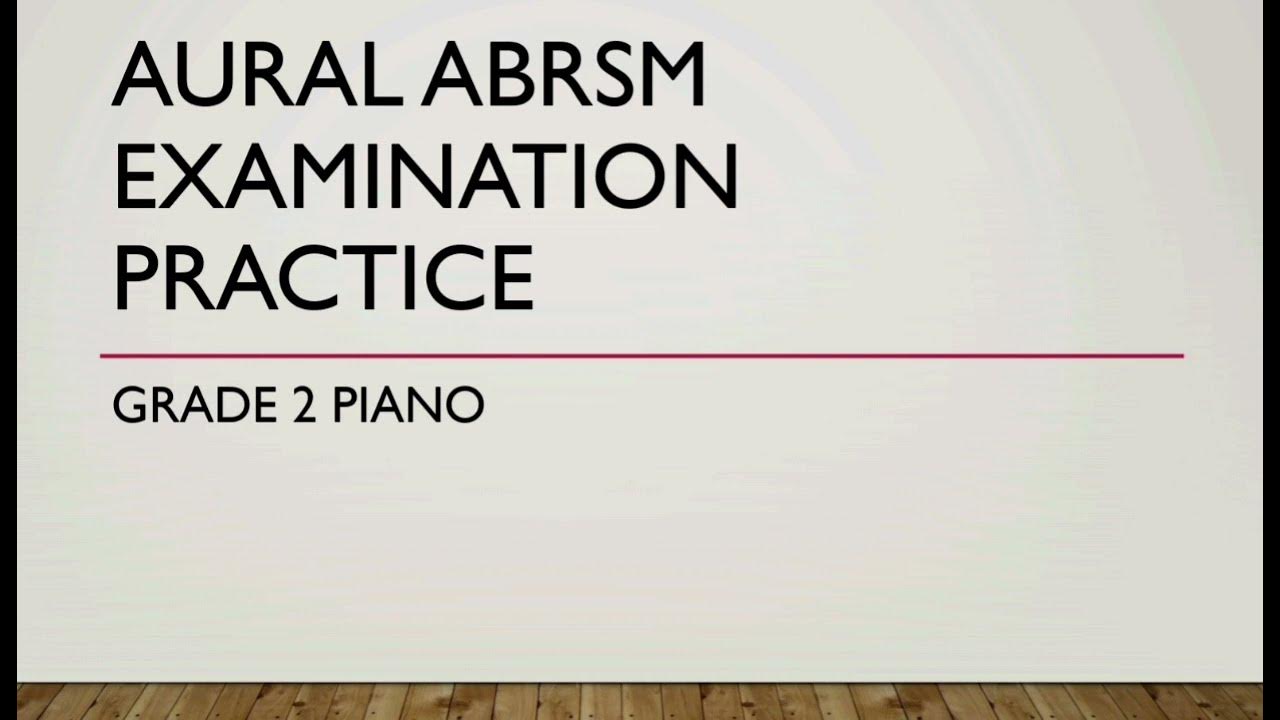 Aural Royal ABRSM Grade 2 Piano Practice for Examination (Example ...