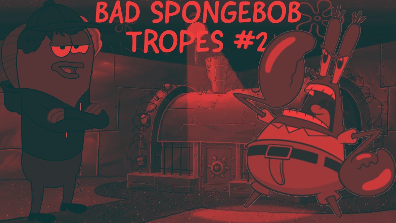 Krabs Karma: Worst Spongebob Tropes - YouTube