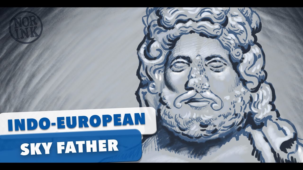 The Sky Father Dyeus (Indo European Religion Lectures #3) - YouTube