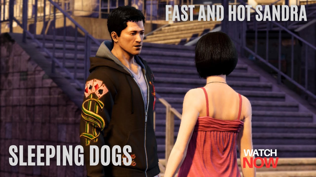 Fast And Hot Sandra - Sleeping Dogs Favour | Wei Shen | Gaming - YouTube