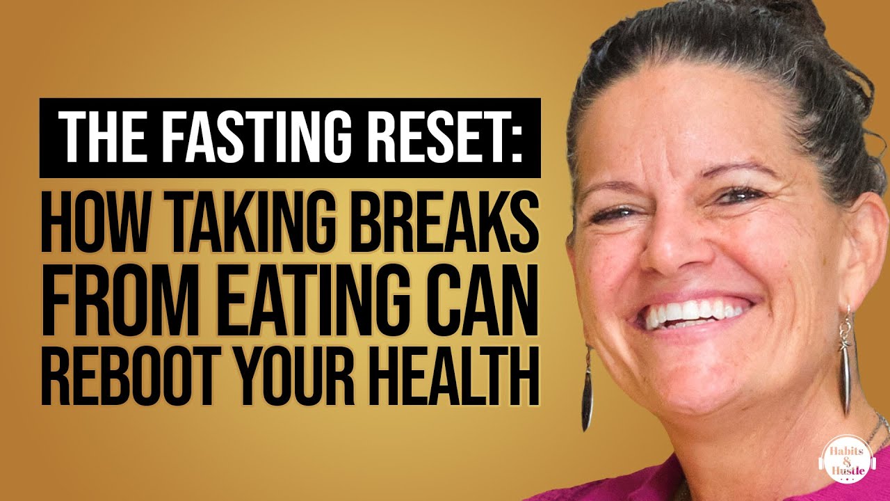 The Fasting Reset: How Taking Breaks from Eating Can Reboot Your Health ...