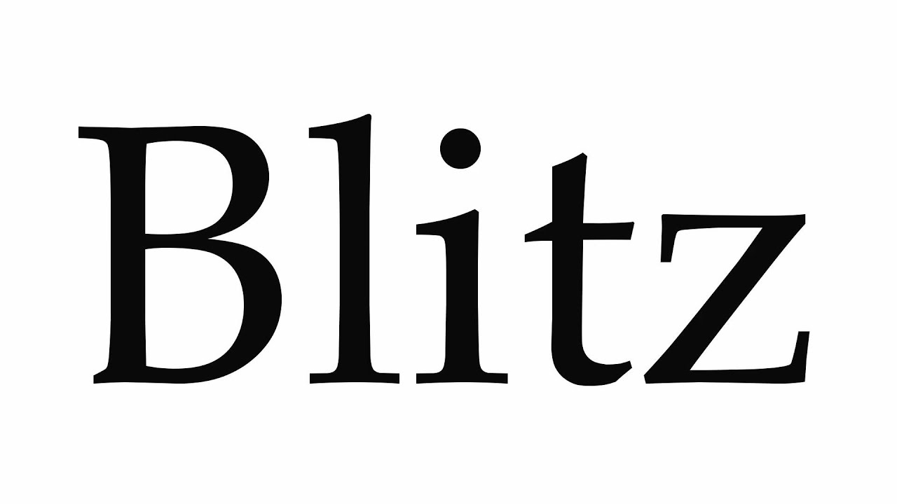 How to Pronounce Blitz - YouTube