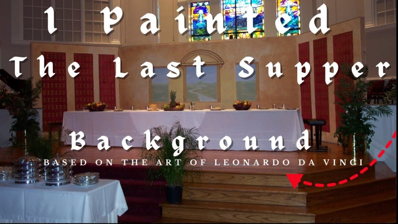 I Replicated The Last Supper Mural Background - YouTube