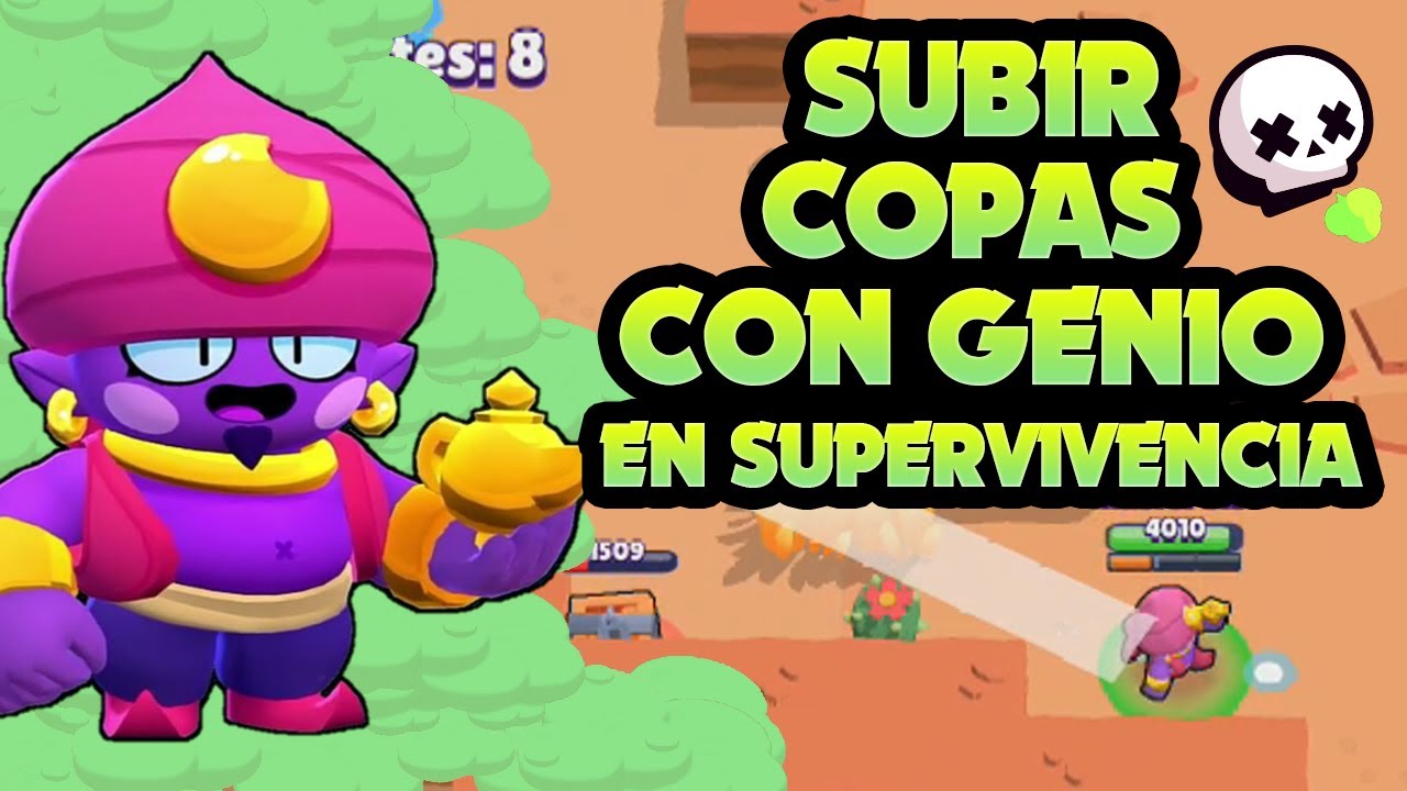 COMO GANAR COPAS CON GENIO EN SUPERVIVENCIA | BRAWL STARS - YouTube