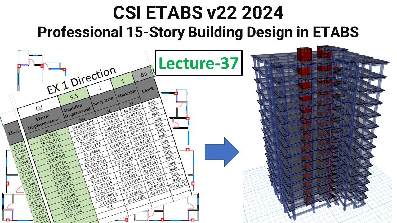 37. CSI ETABS v22 2024: Check Model In Etabs - Story drift and drift ratio check in Etabs - YouTube