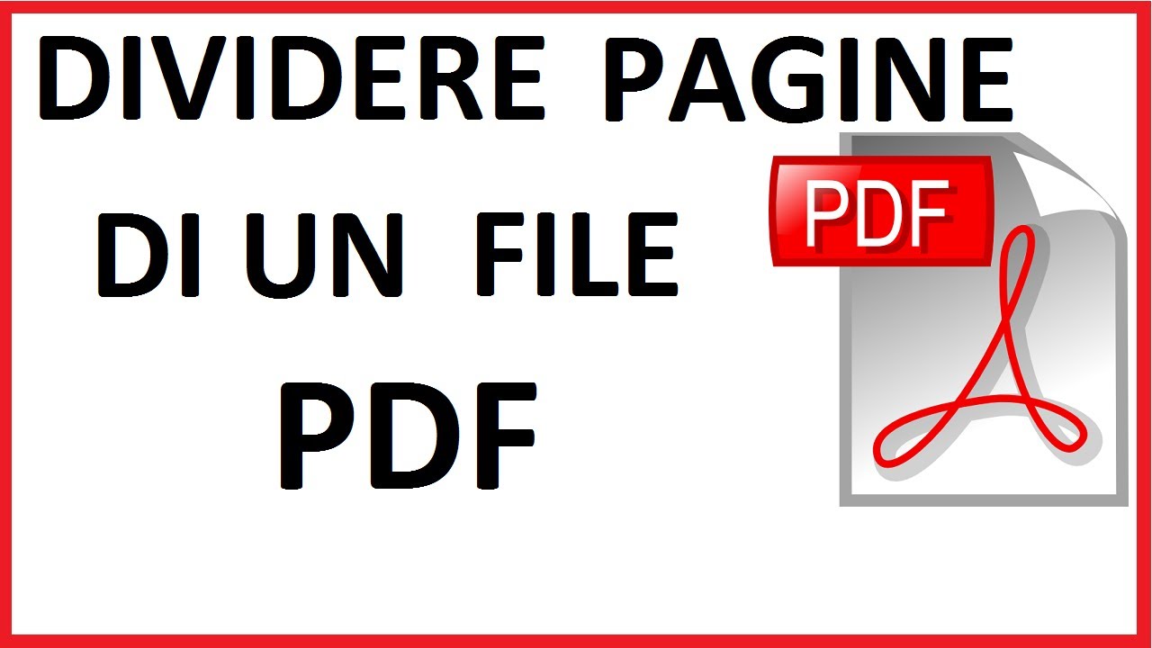 come dividere le pagine di un file pdf online senza scaricare programmi ...