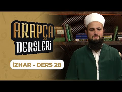 Arapça Dersleri Ders 28 (İzhar - Elif Nun Maddesinde 2 Takdirin Caiz Olduğu Yerler) Lâlegül TV