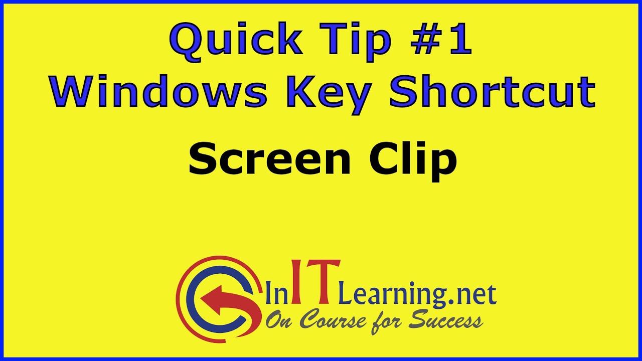 Quicktip1 - A Windows Key Shortcut to Screen Clip - YouTube