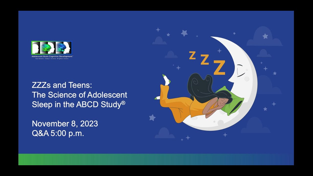 (Q&A Session 1) ZZZs and Teens: The science of adolescent sleep in the ...