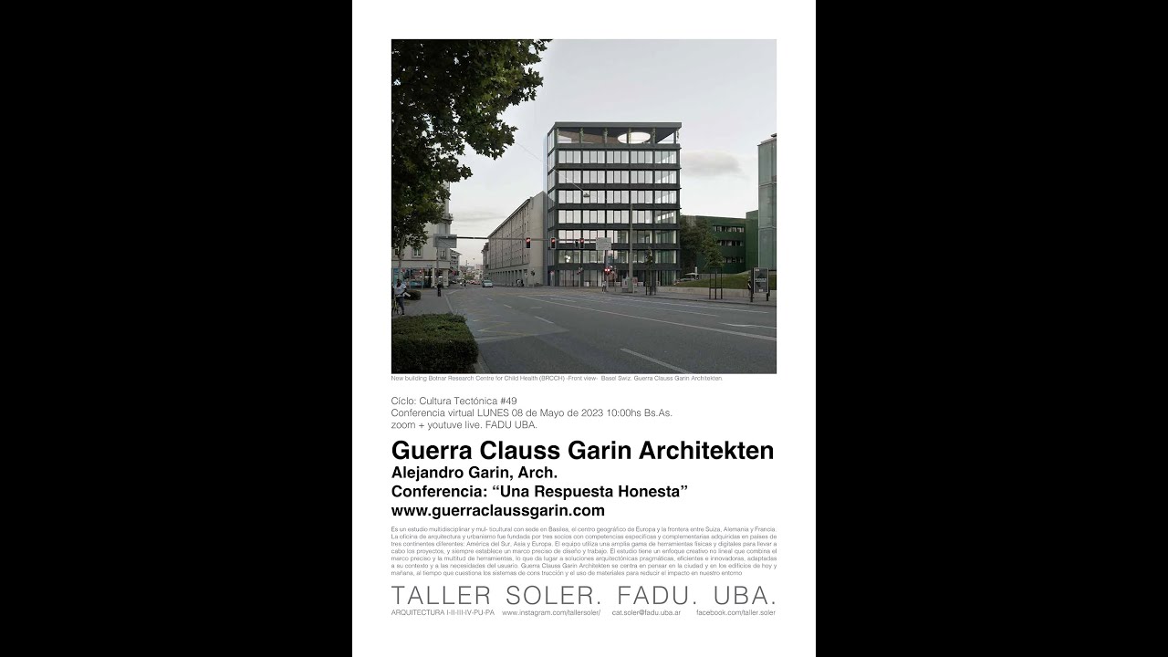 Conferencia Alejandro Garin / Guerra Clauss Garin Architekten - YouTube