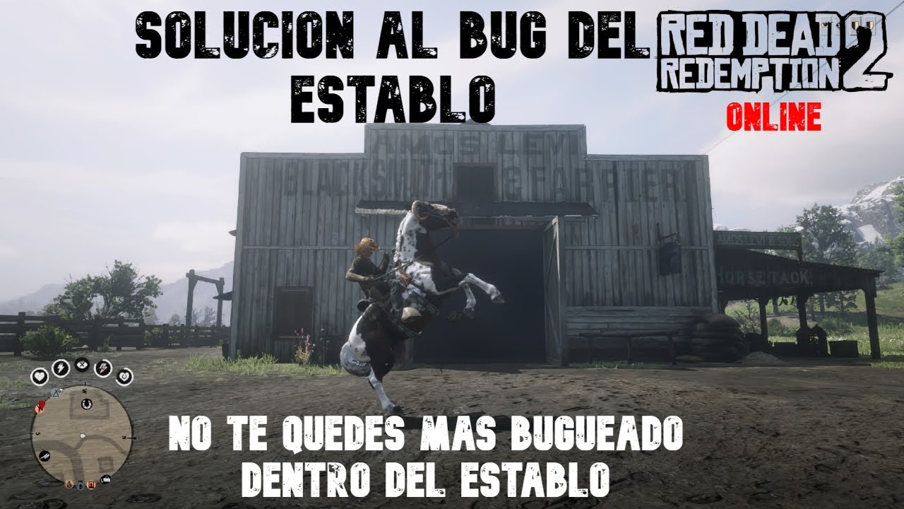 COMO SOLUCIONAR EL BUG DE LOS ESTABLOS/RED DEAD REDEMPTION 2 ONLINE - YouTube