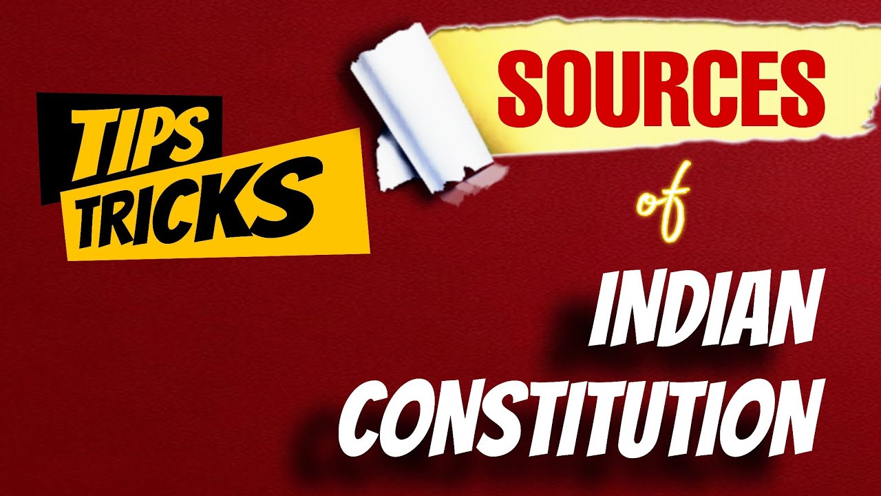 Sources of Indian Constitution with TRICKS || INDIAN POLITY TRICKS ...