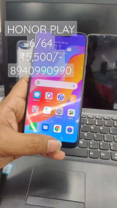 HONOR PLAY | 6GB+64GB | WHATSAPP 8940990990 | May 3,2023 - YouTube