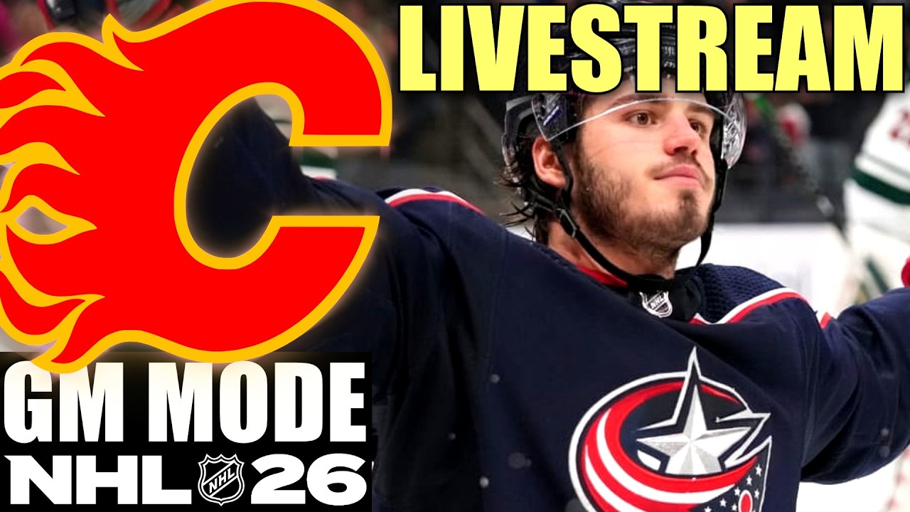 NHL 26 - Calgary Flames - GM Mode Commentary ep 17 - FULL STREAM - YouTube