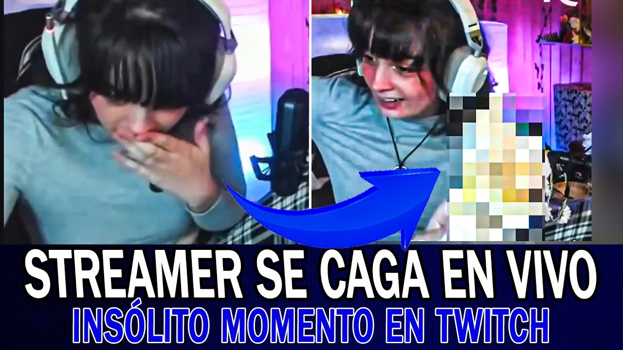 ¡Insólito! STREAMER se hizo CACA en DIRECTO y LO MUESTRA *La Banean y ...