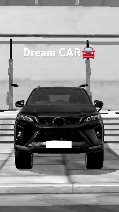 DREAM CAR Fortuner 🖐 - YouTube